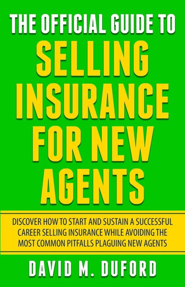 Best Insurance Guide - The Official Guide To Selling Insurance Review